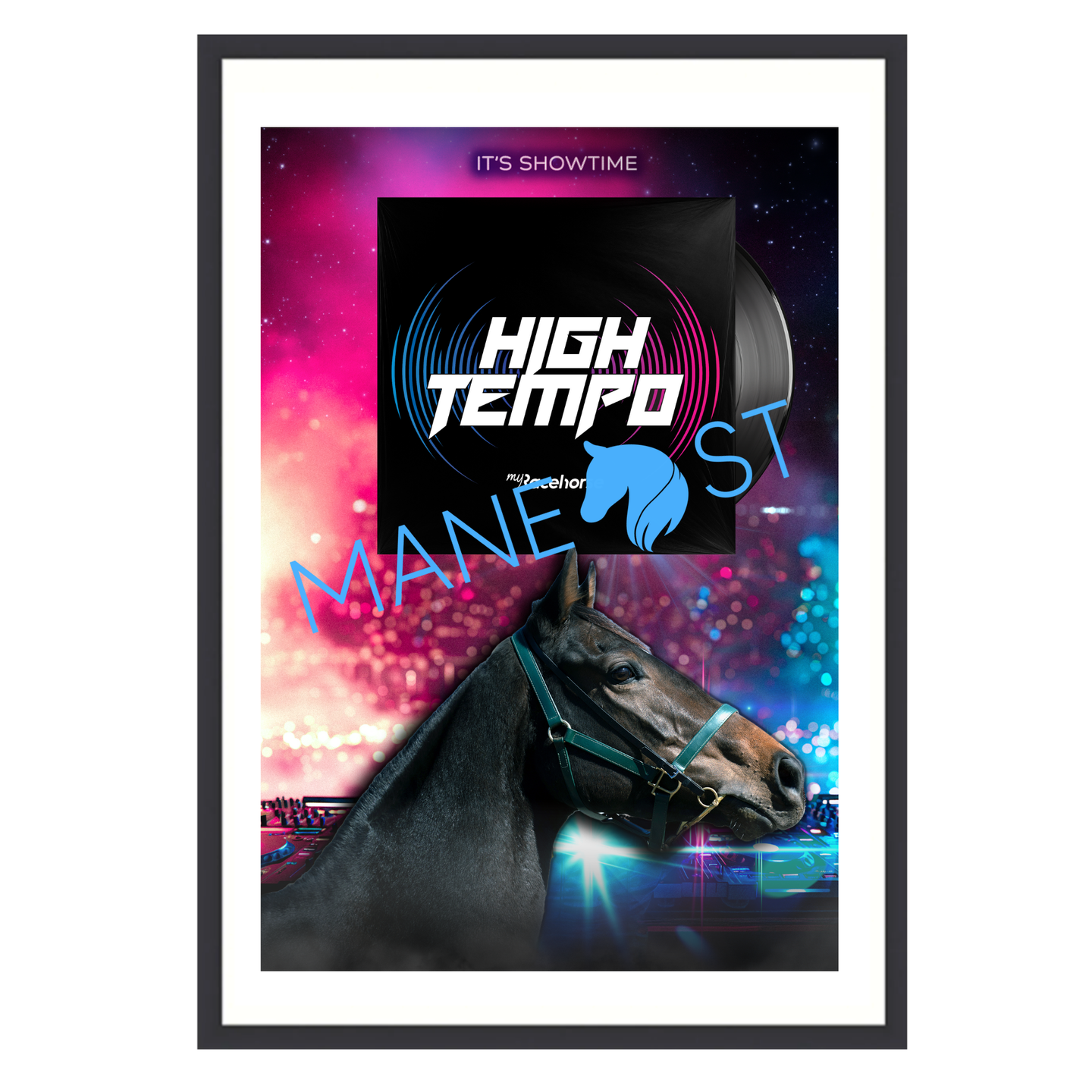 High Tempo It's Showtime Framed Poster – Mane Street